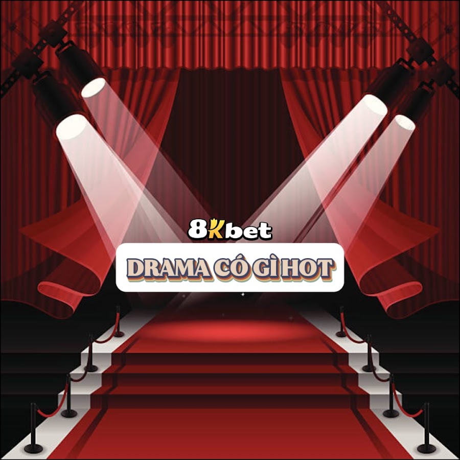 8KBET DRAMA CÓ GÌ HOT - YouTube