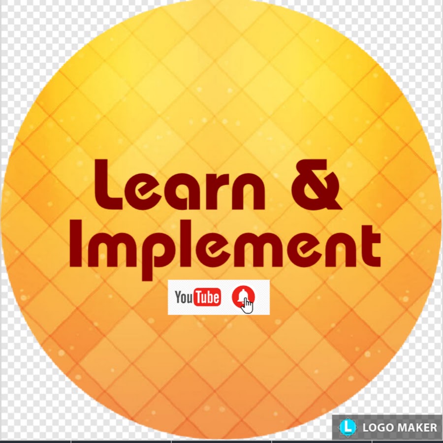 Learn & Implement - YouTube Learn & Implement - YouTube