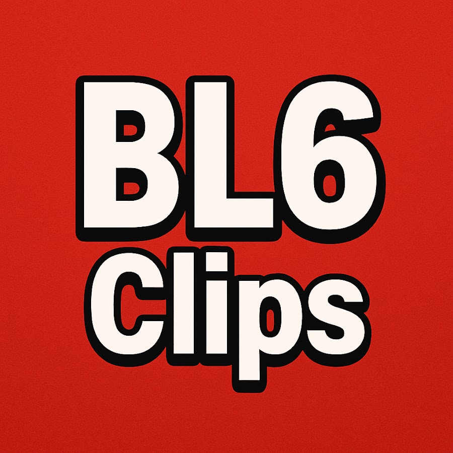 BL6 Clips - YouTube