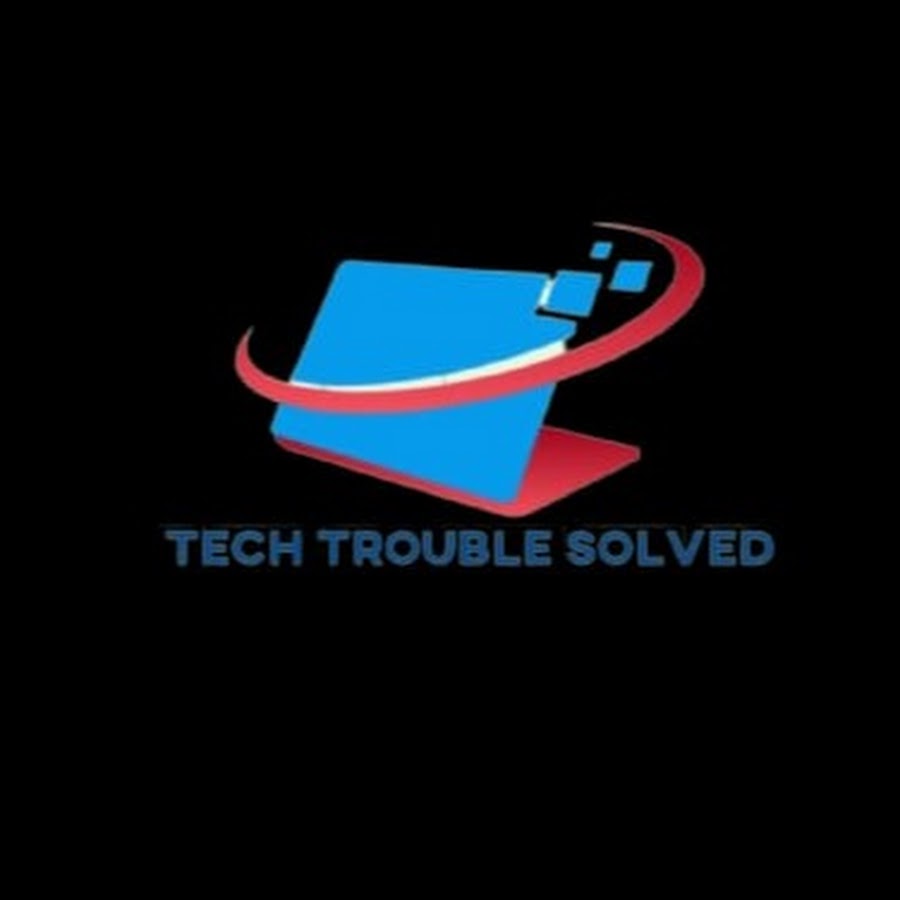 Tech Trouble Solved - YouTube Tech Trouble Solved - YouTube