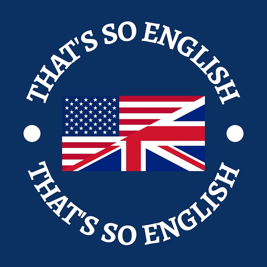 That's So English - YouTube That's So English - YouTube