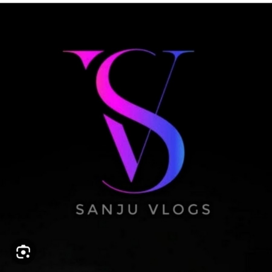 Sanju vlogs - YouTube