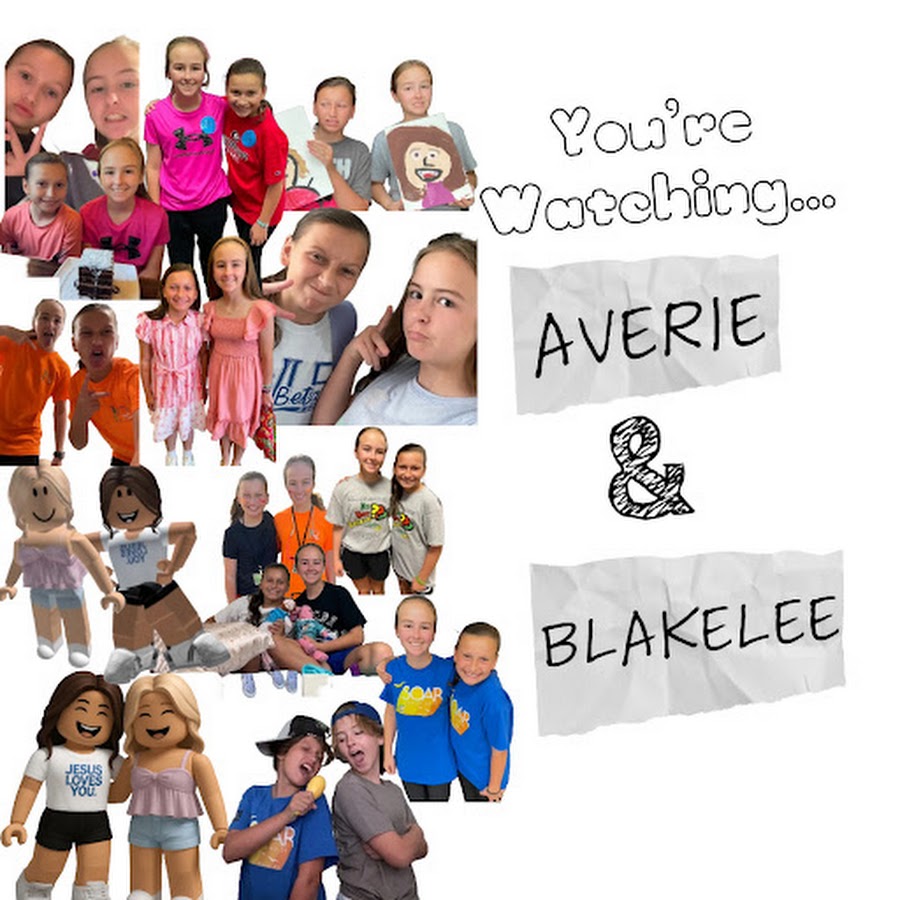 Averie & Blakelee - YouTube