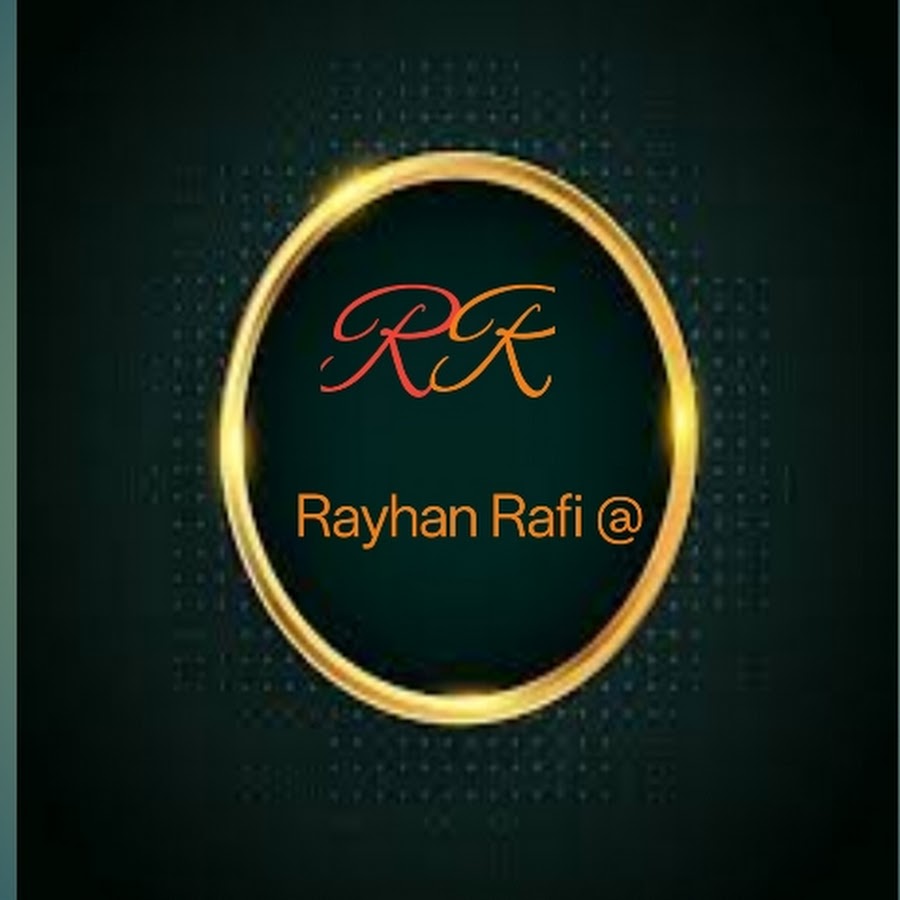 Rayhan Rafi @ - YouTube