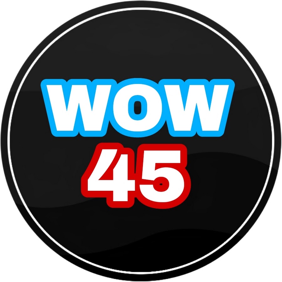 WOW 45 - YouTube