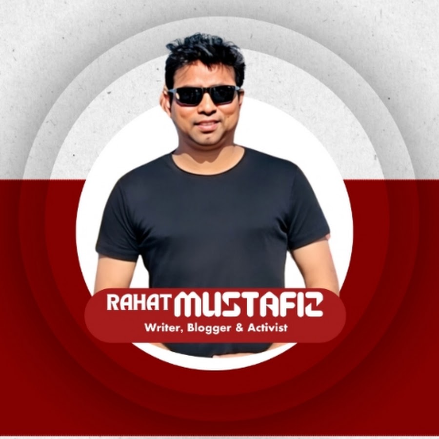Rahat Mustafiz - YouTube