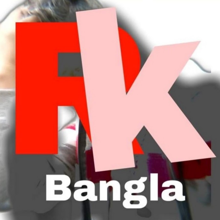 Rk Bangla official - YouTube
