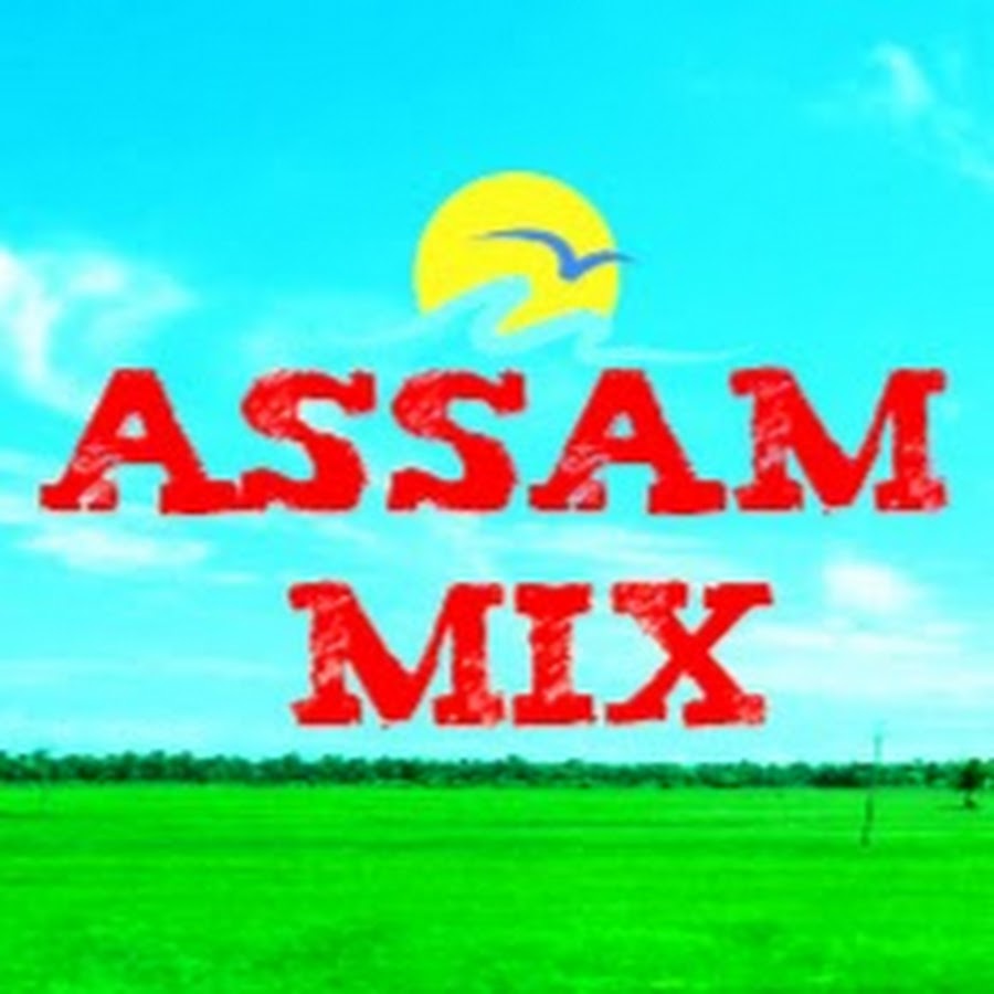 Assam Mix - YouTube