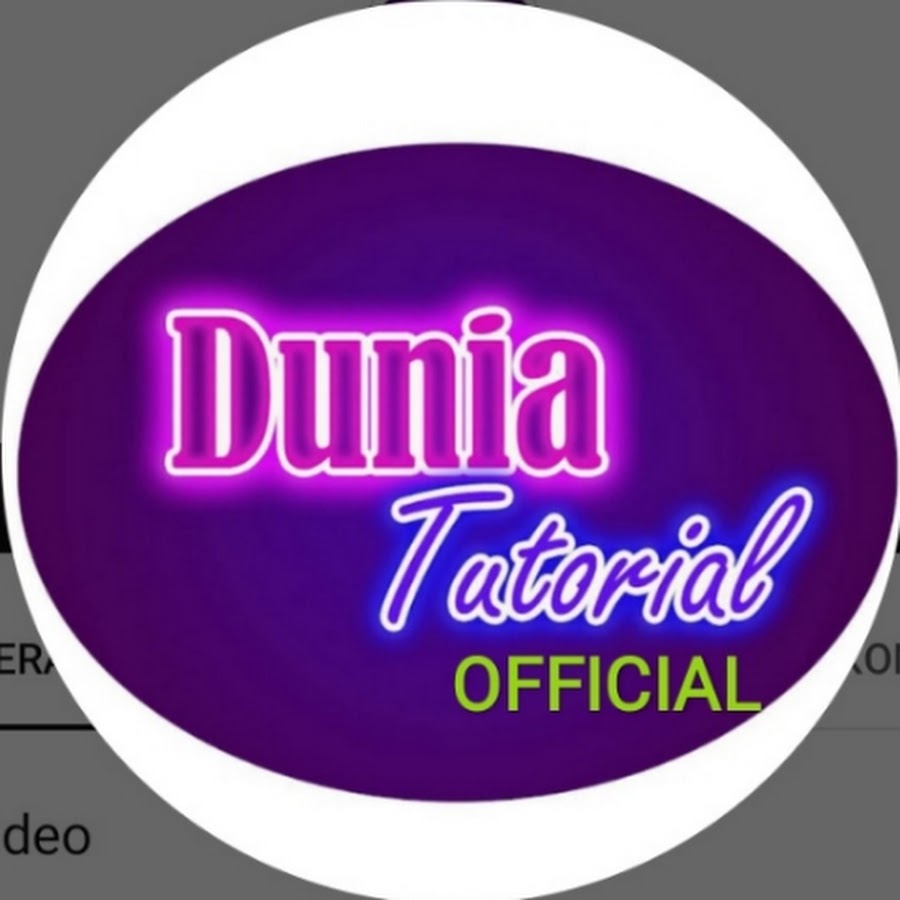 DUNIA TUTORIAL OFFICIAL - YouTube