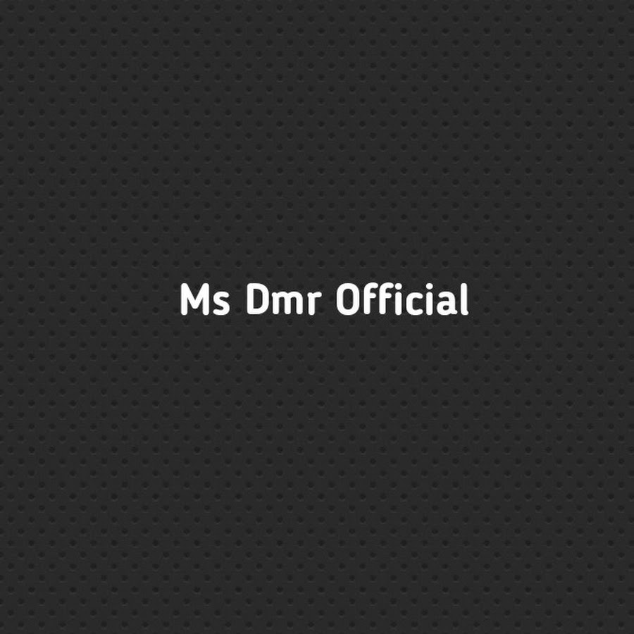 Ms Dmr Official - YouTube