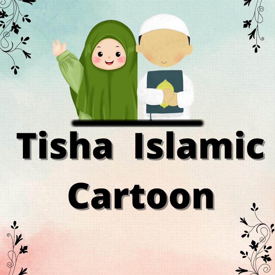Tisha Islamic Cartoon - YouTube