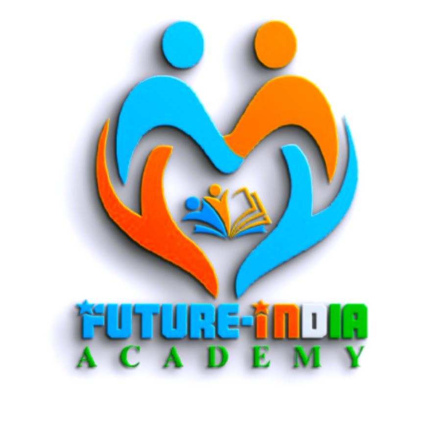 Future India Academy - YouTube Future India Academy - YouTube