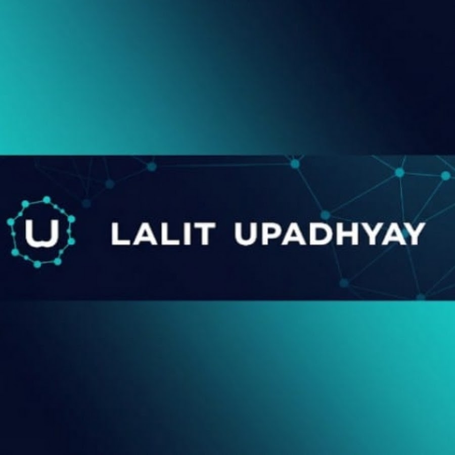 Lalit Upadhyay - YouTube
