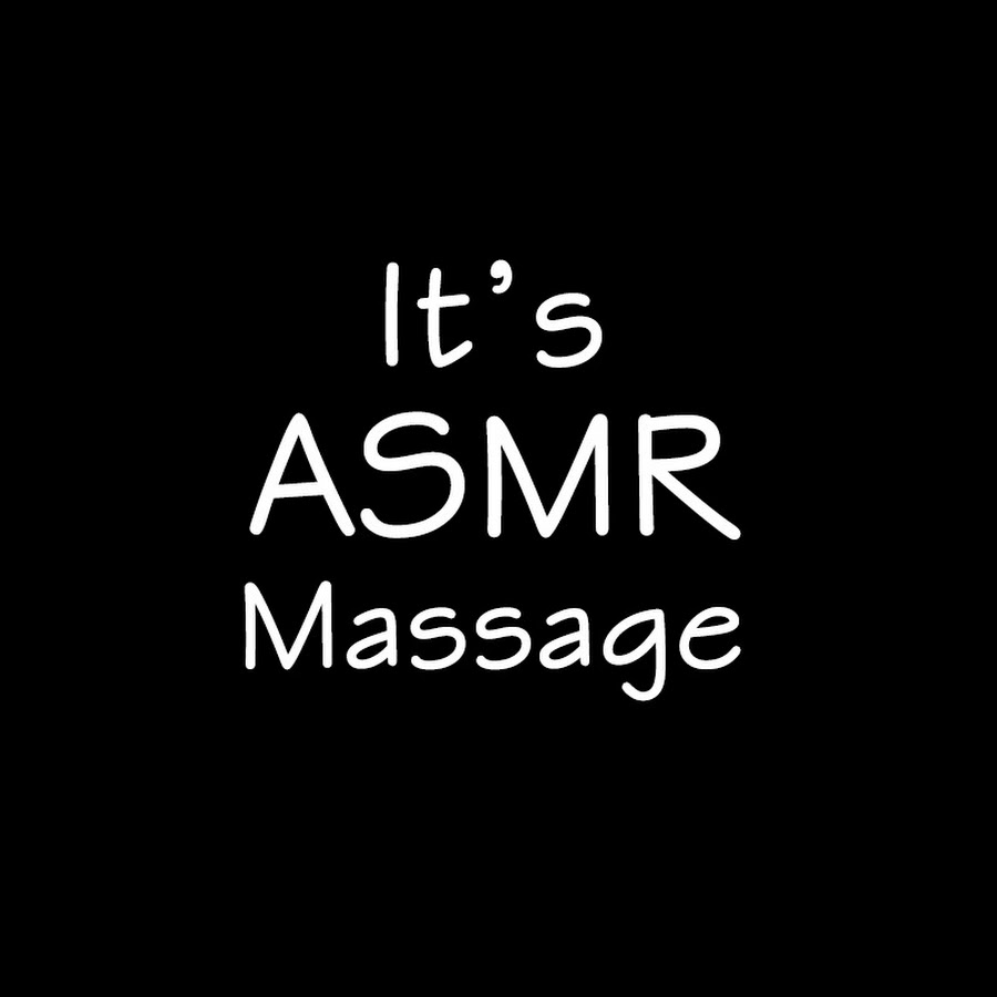 Its Asmr Massage Youtube