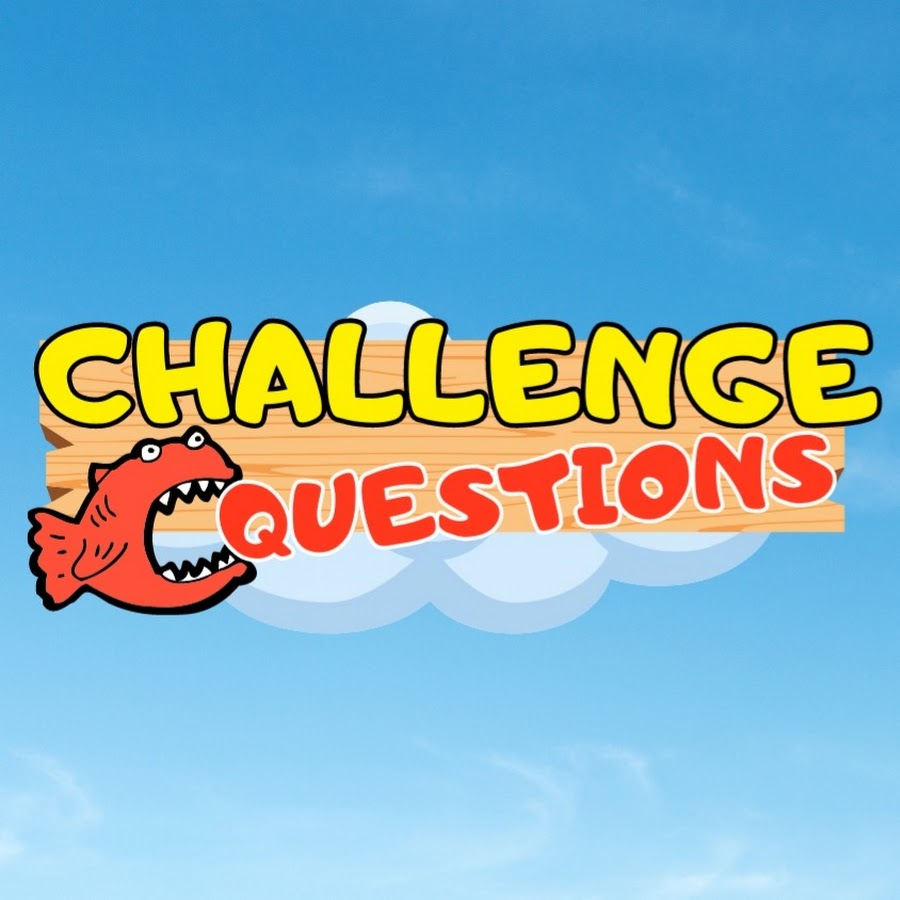 Challenge_Questions - YouTube Challenge_Questions - YouTube