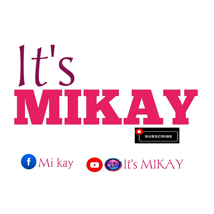 It's MIKAY - YouTube
