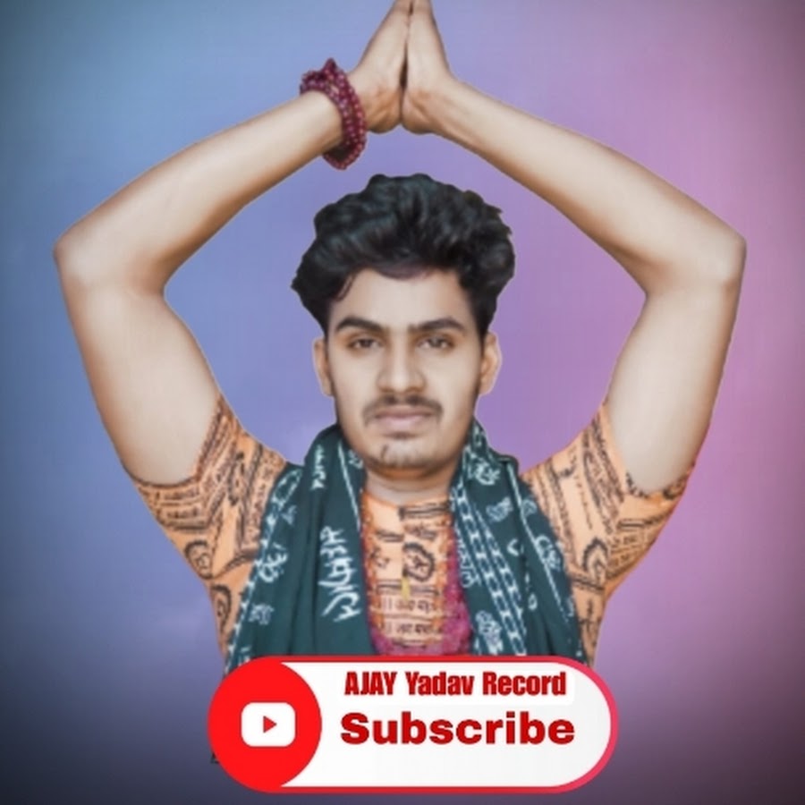 Ajay Yadav Records - YouTube