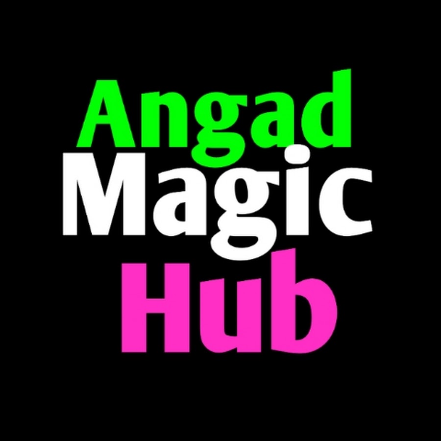 Angad Magic Hub - YouTube