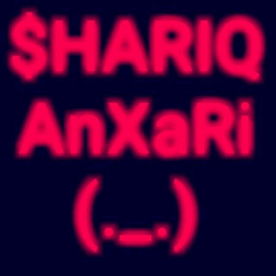 SHARIQ.AnXaRi - YouTube