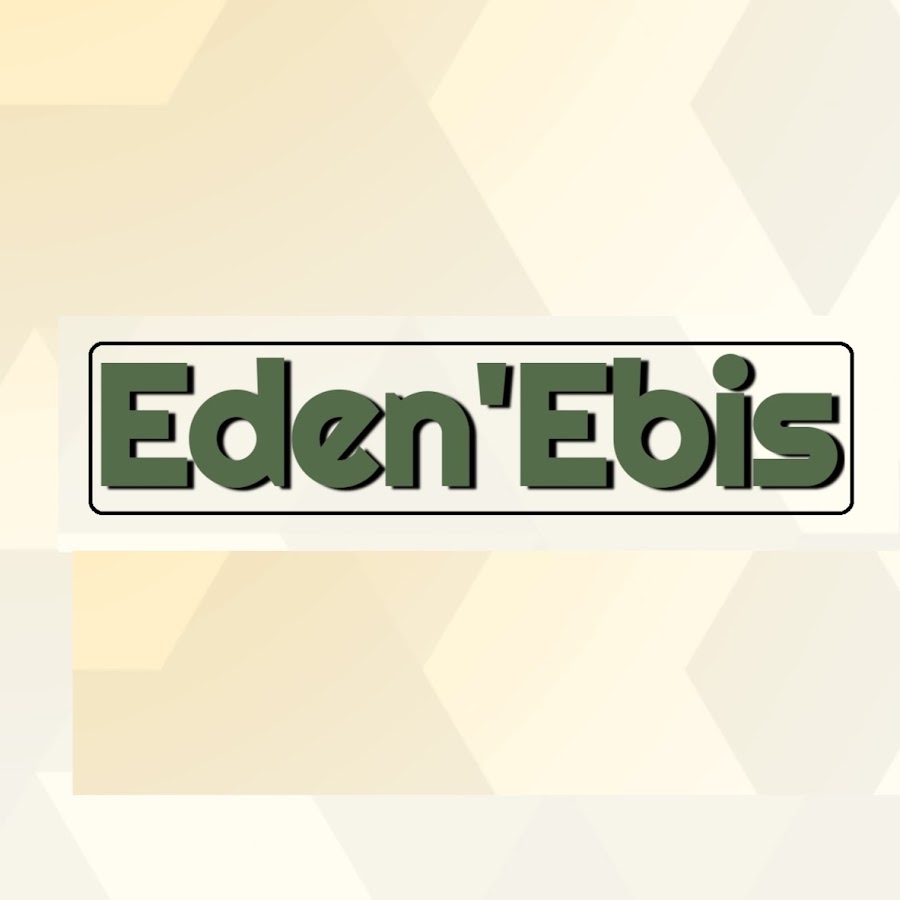 Eden Ebis - YouTube