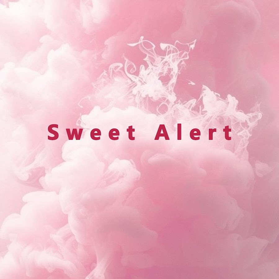 Sweet Alert - YouTube