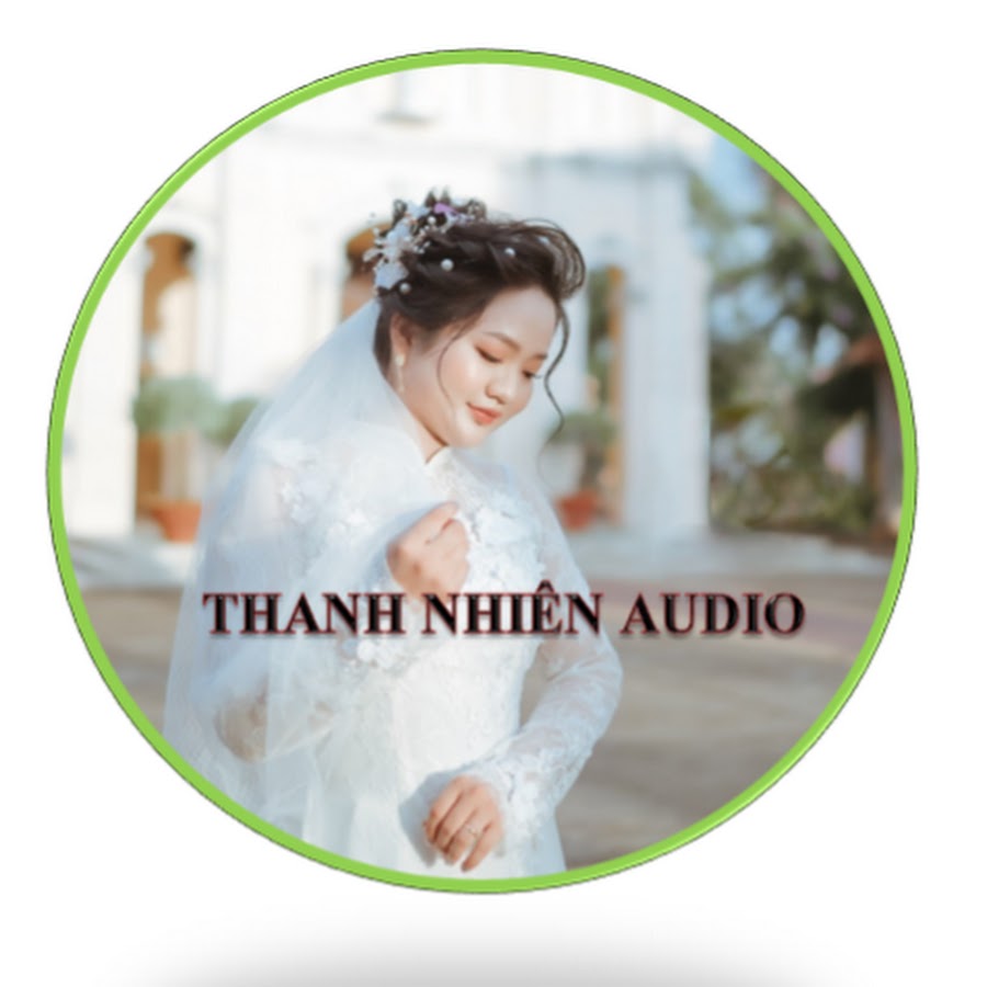 THANH NHIÊN AUDIO - YouTube