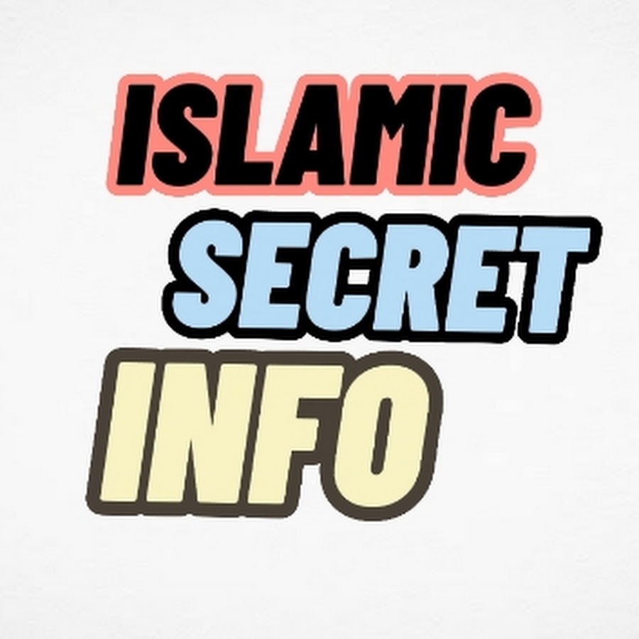 Islamic_Secret_Info - YouTube Islamic_Secret_Info - YouTube