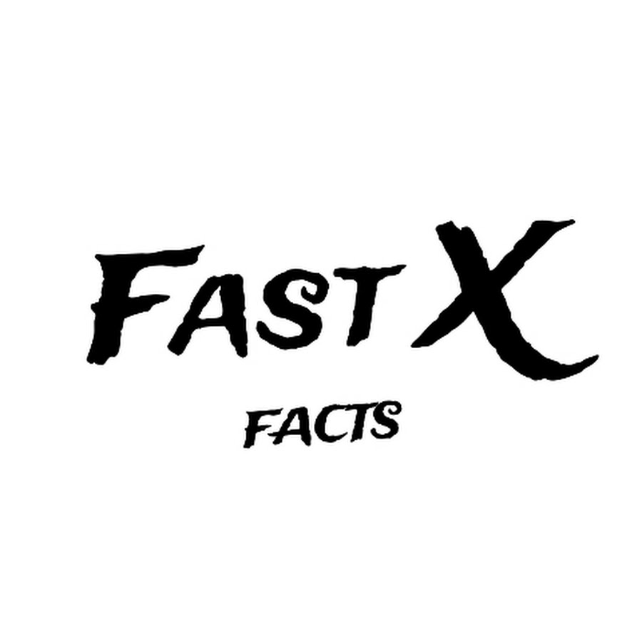 Fast X Facts - YouTube Fast X Facts - YouTube