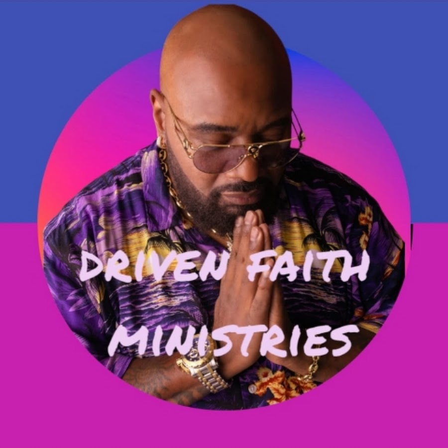 Driven Faith Ministries Youtube