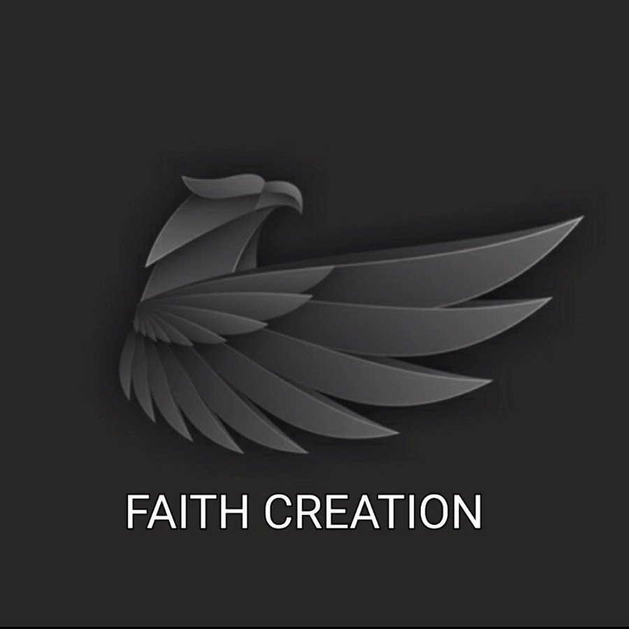 FAITH CREATION - YouTube