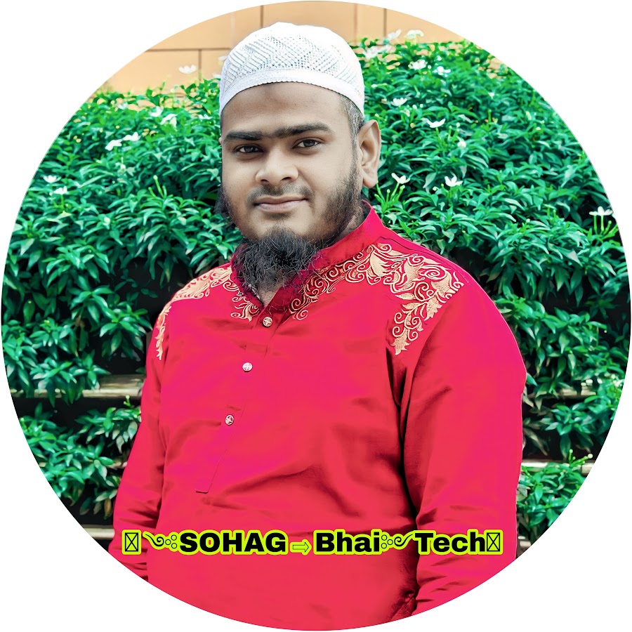 sohag bhai Tech - YouTube