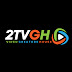 2TV GH - YouTube