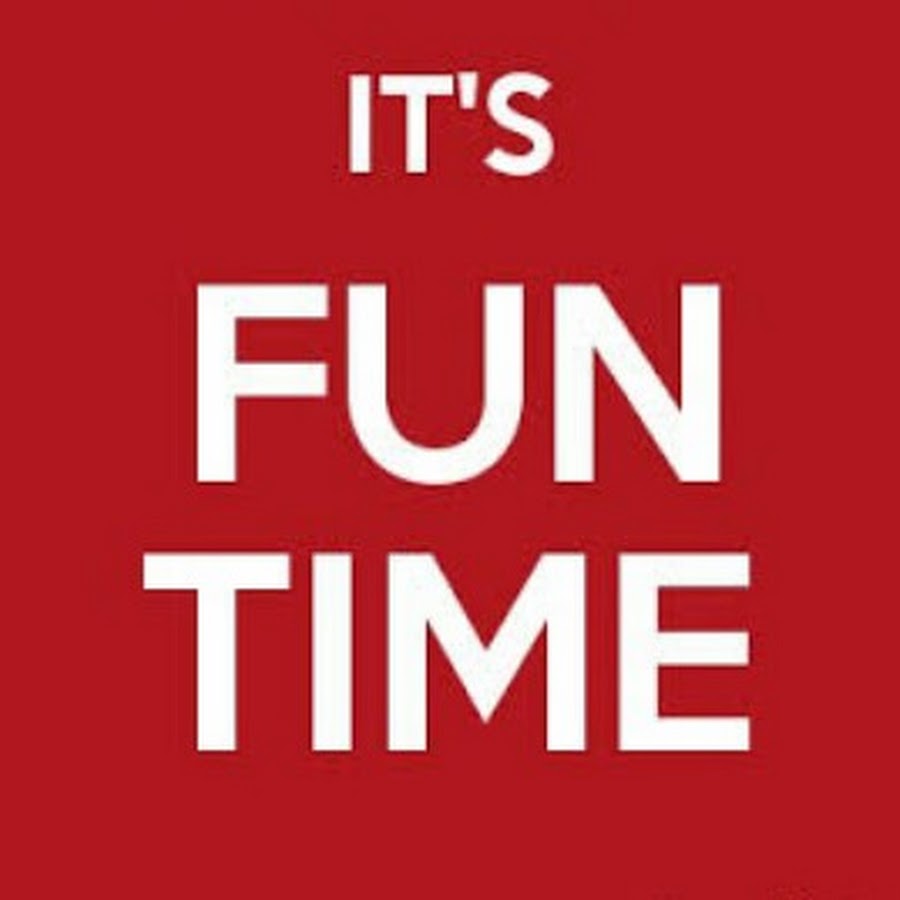 It's Fun Time - YouTube