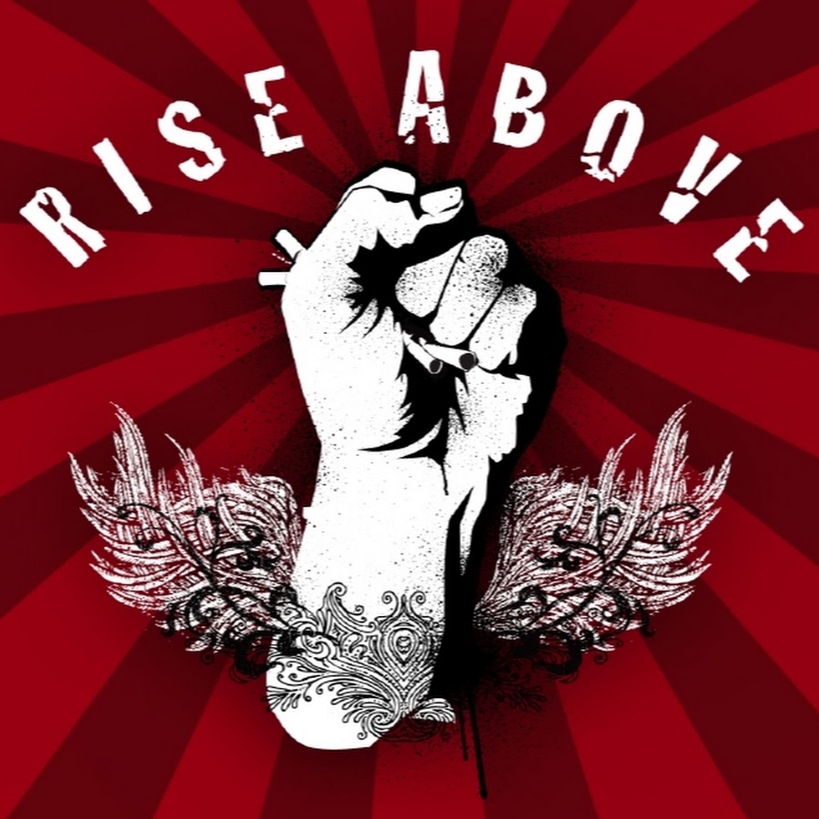Rise Above - Youtube