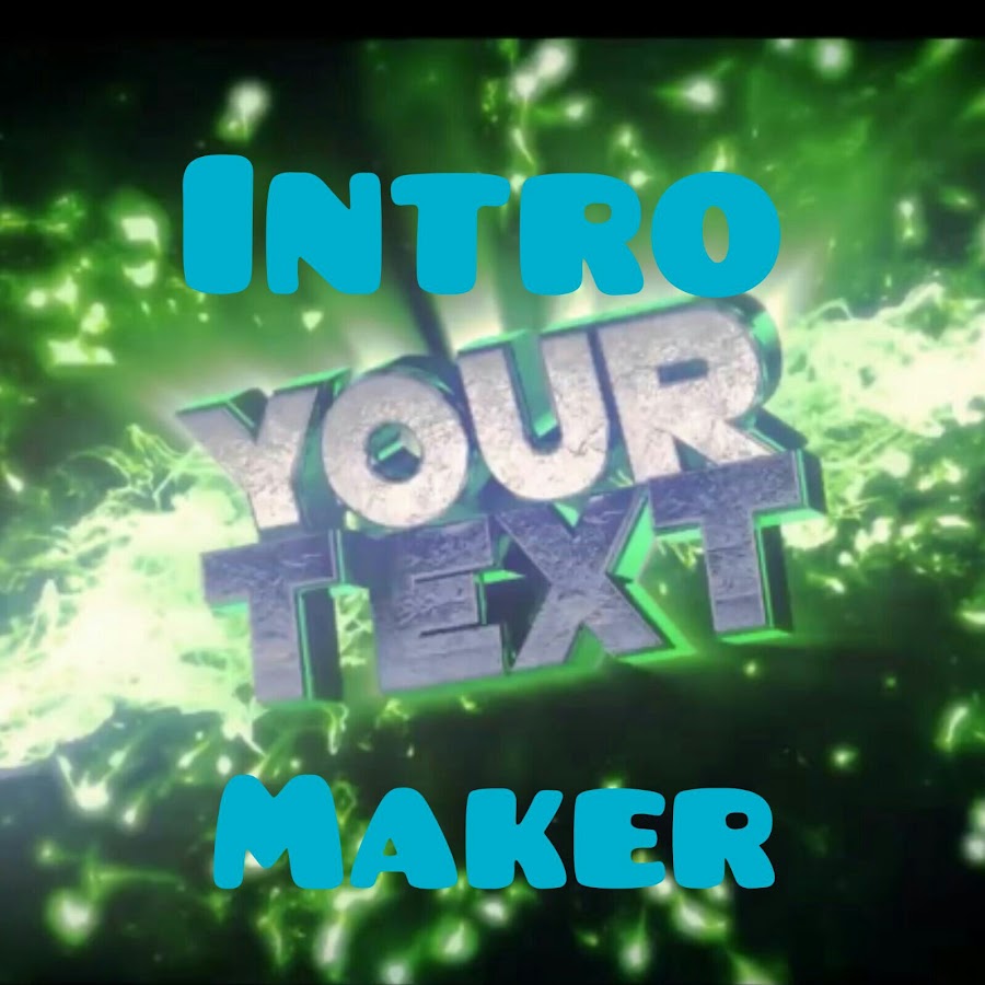 Intro Maker - YouTube