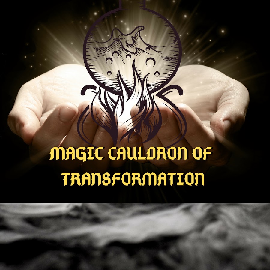 Magick Cauldron of Transformation - YouTube