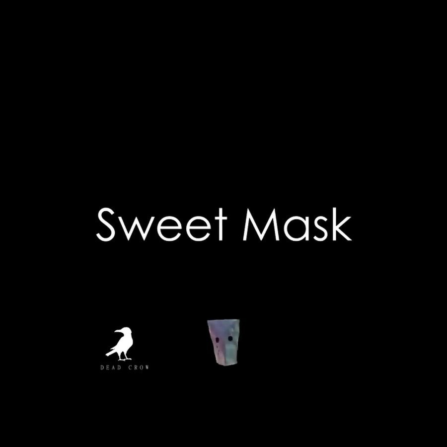 Sweet Mask - YouTube