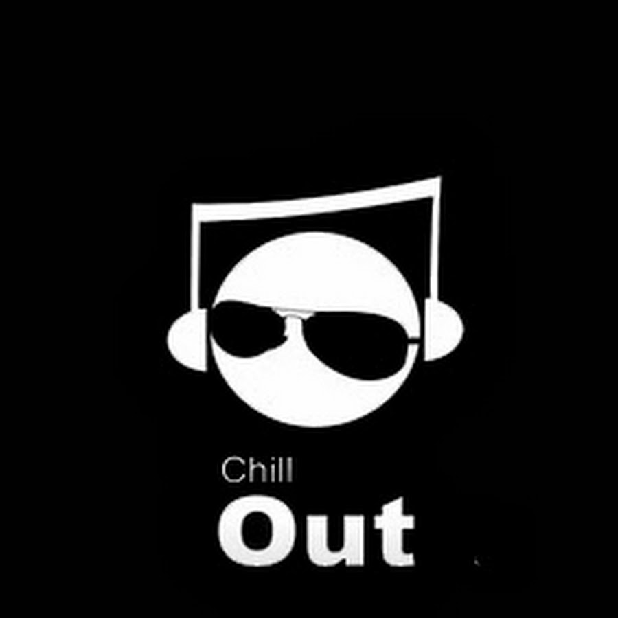 Chill Out - YouTube