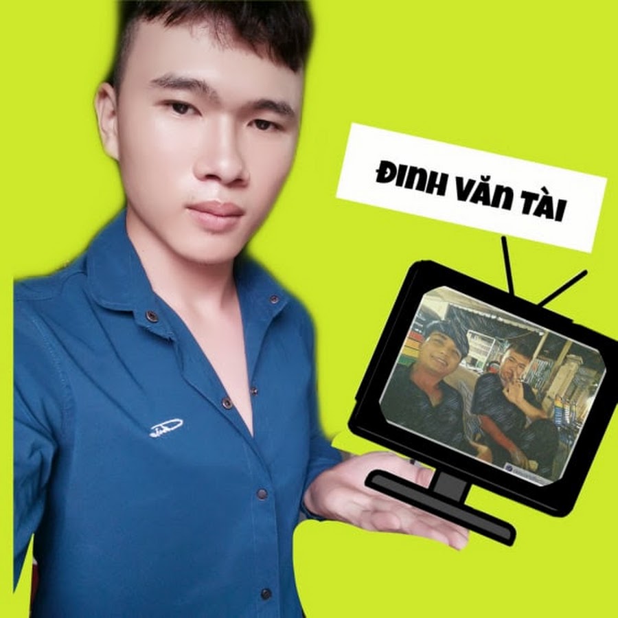 Đinh Văn Tài Tv Youtube