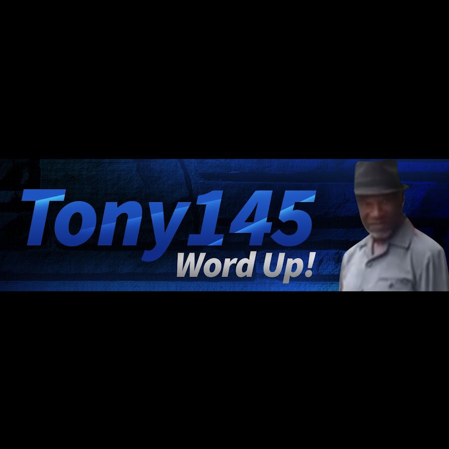 Tony 145 - YouTube