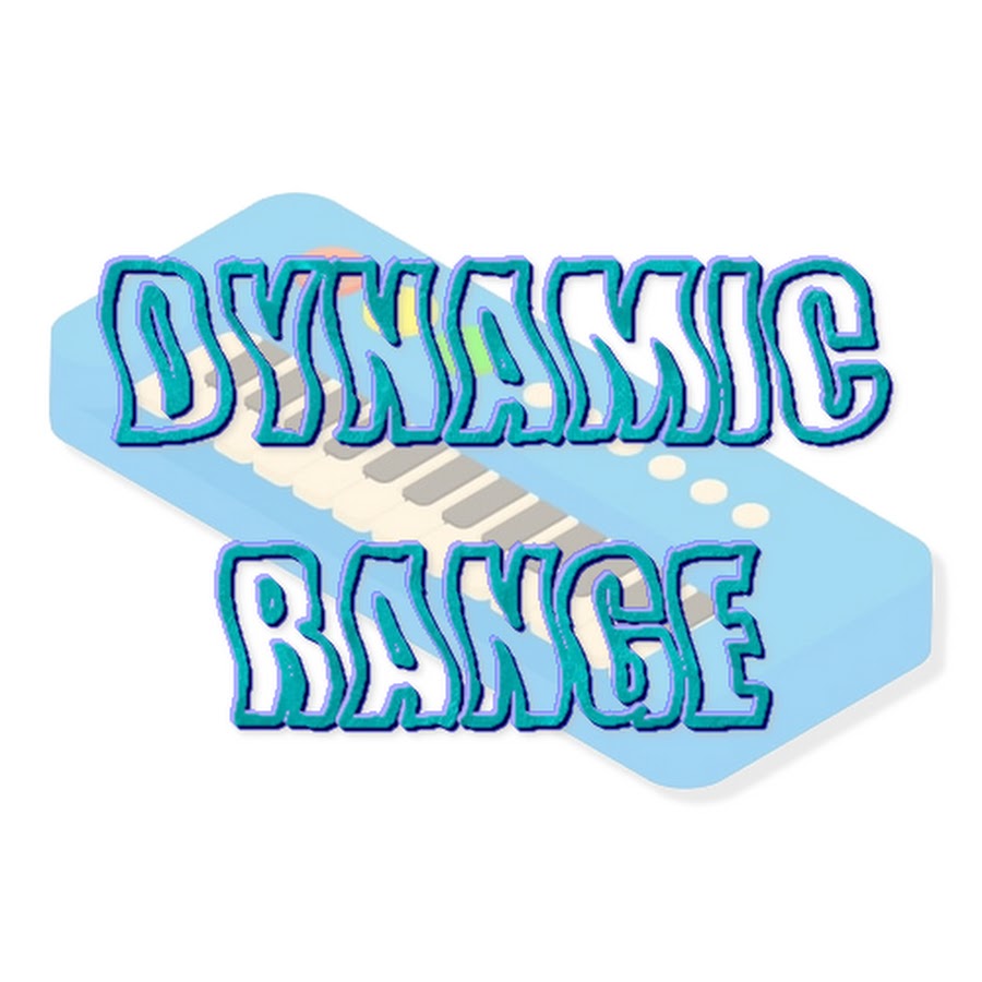 Dynamic Range - YouTube