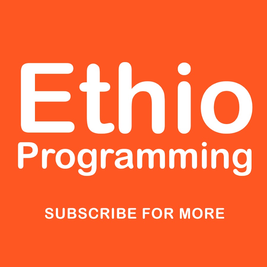Programming Ethiopia - YouTube