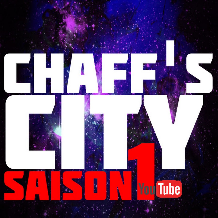 Chaff’s City - YouTube