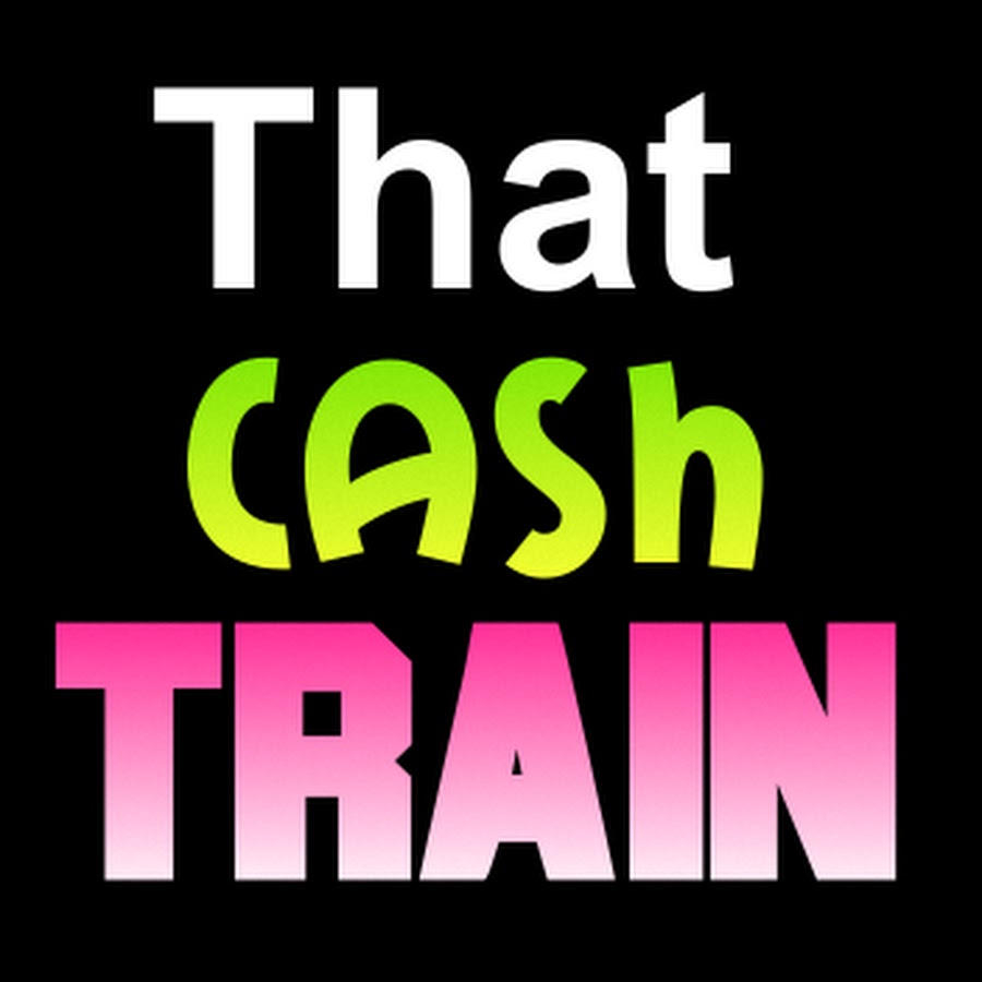 Cash Train - YouTube
