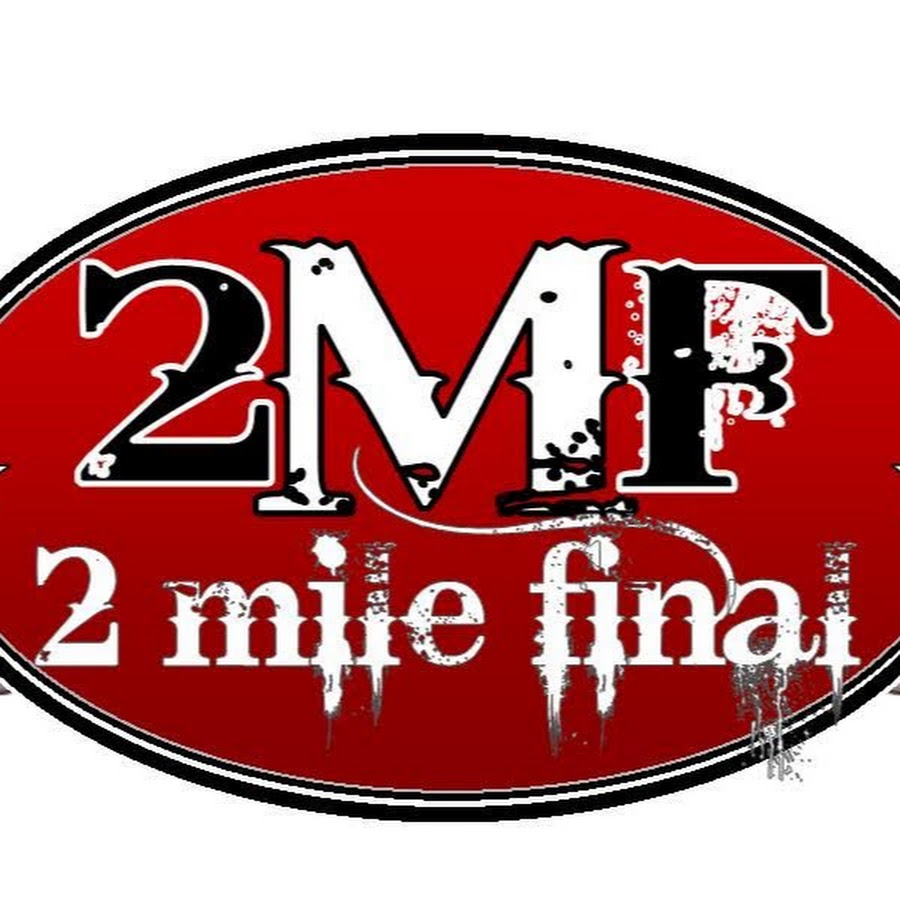2 Mile Final 2mf - YouTube