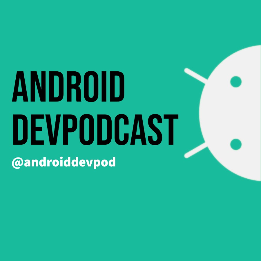 AndroidDevPodcast - YouTube