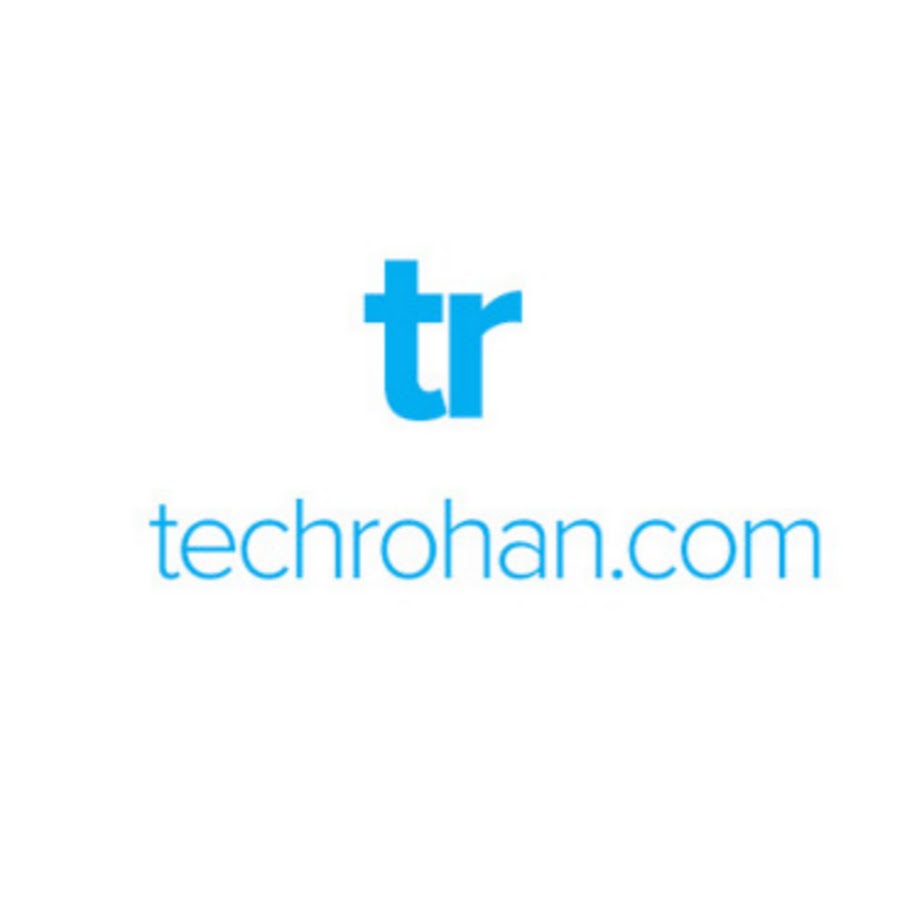Tech Rohan - YouTube