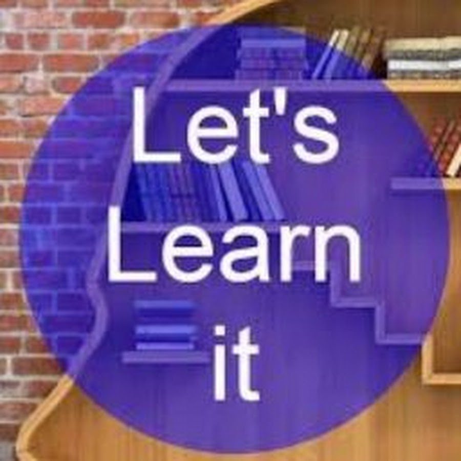 Let's Learn It - YouTube