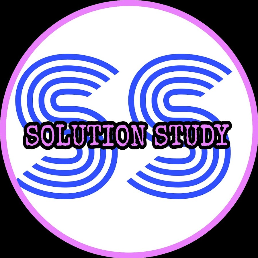 SOLUTION STUDY - YouTube