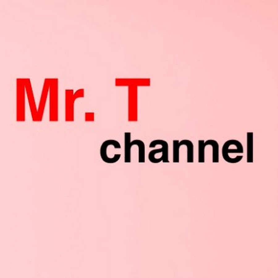 Mr. T Channel - YouTube